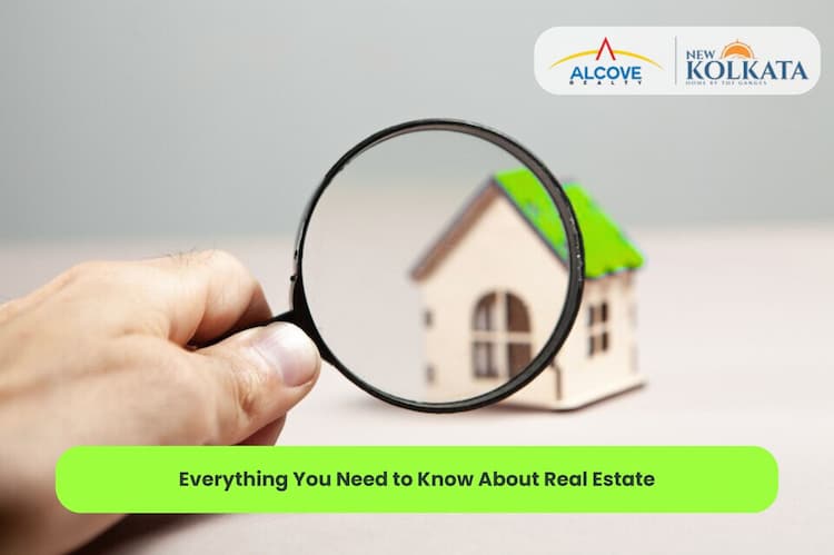 Everything You Need to Know About Real Estate – A Complete Beginner’s Guide